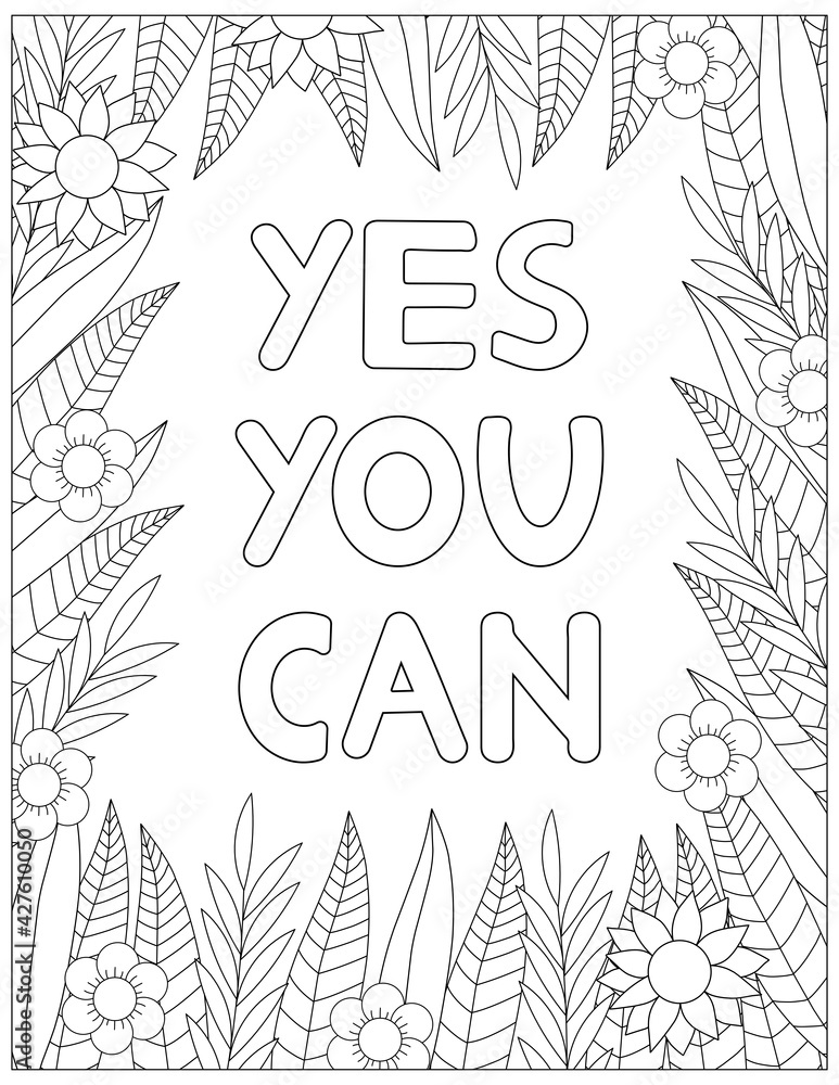 Yes you can. Quote coloring page. Affirmation coloring. Stock Vector ...