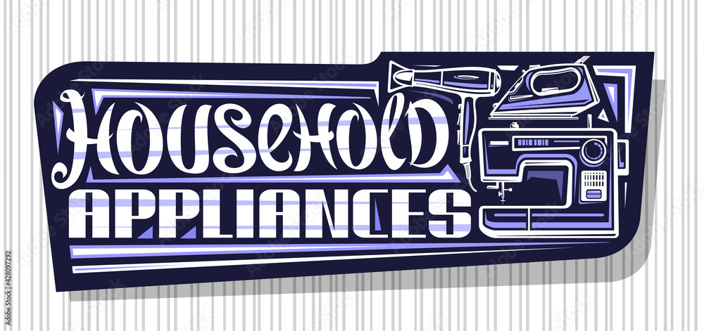 Vector logo for Household Appliances, black sign board with ...