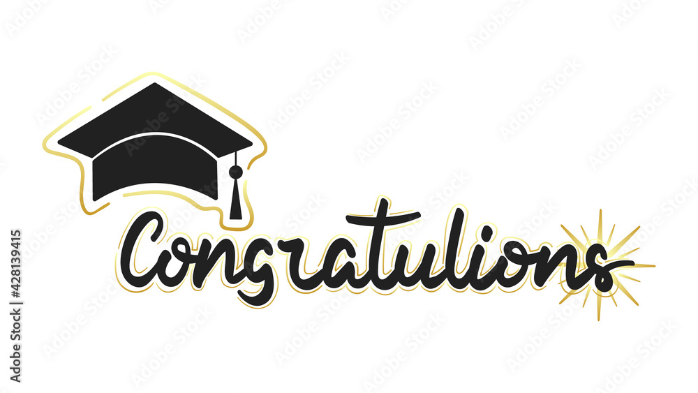 Congratulations Graduates handwriting Class of 2021. Template for ...