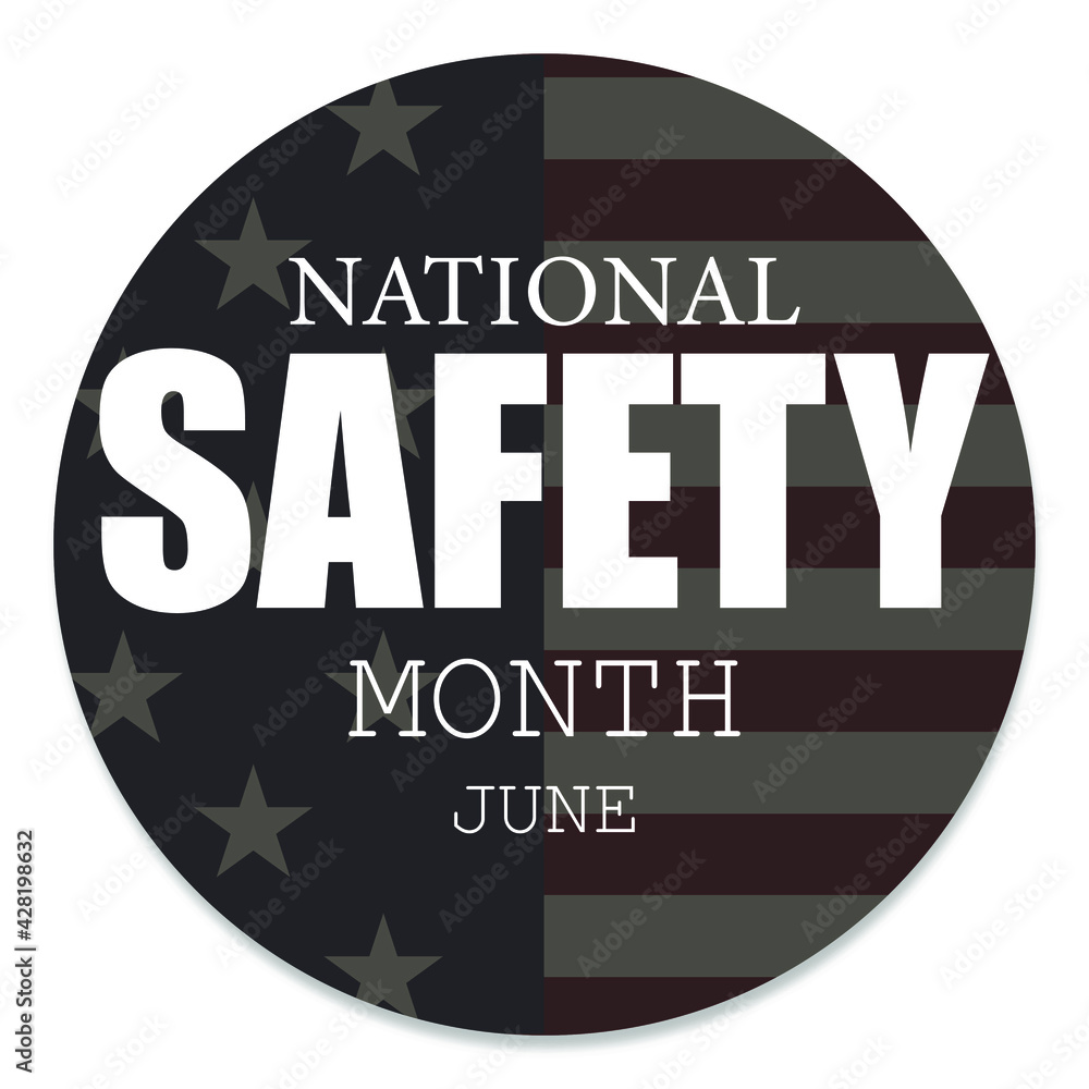June is National safety month, poster design vector illustration Stock ...