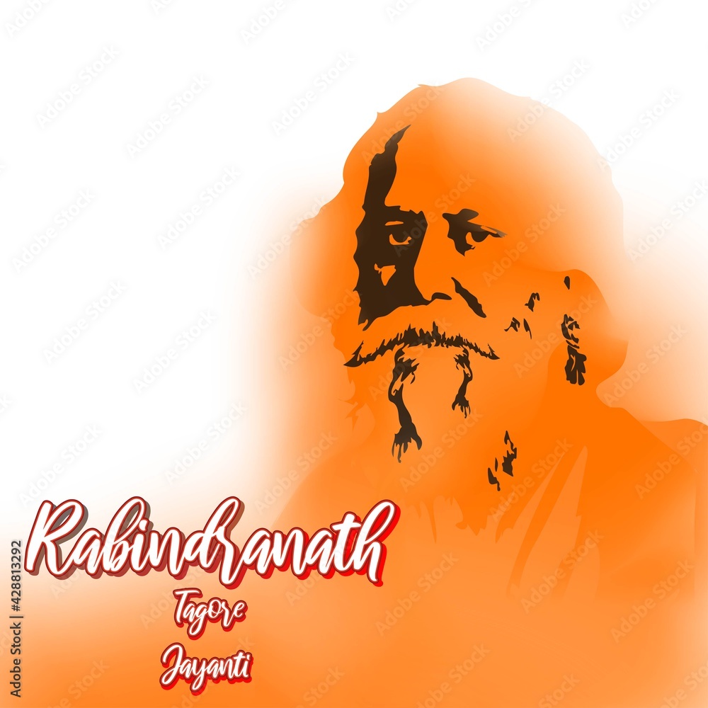 vector illustration for Rabindranath Tagore Jayanti, He was a Indian ...