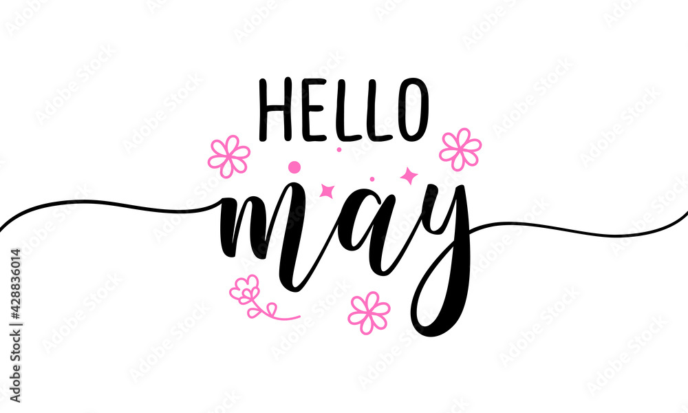 Hello May - Inspirational welcome spring season beautiful handwritten ...