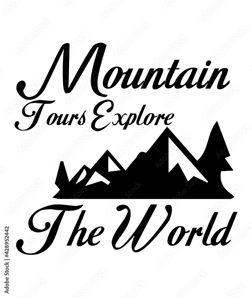 Vetor de mountain tours explore the world Svg, Camping Svg, Camp Svg ...