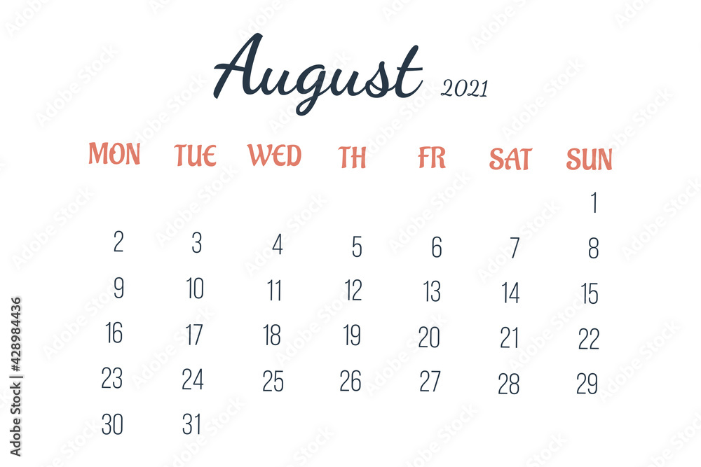August 2021. Calendar page on white isolated background, full month ...