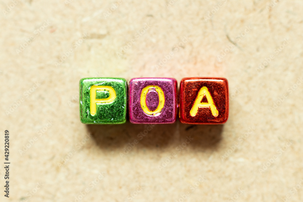 Metallic color alphabet letter block in word POA (Abbreviation of Plan ...
