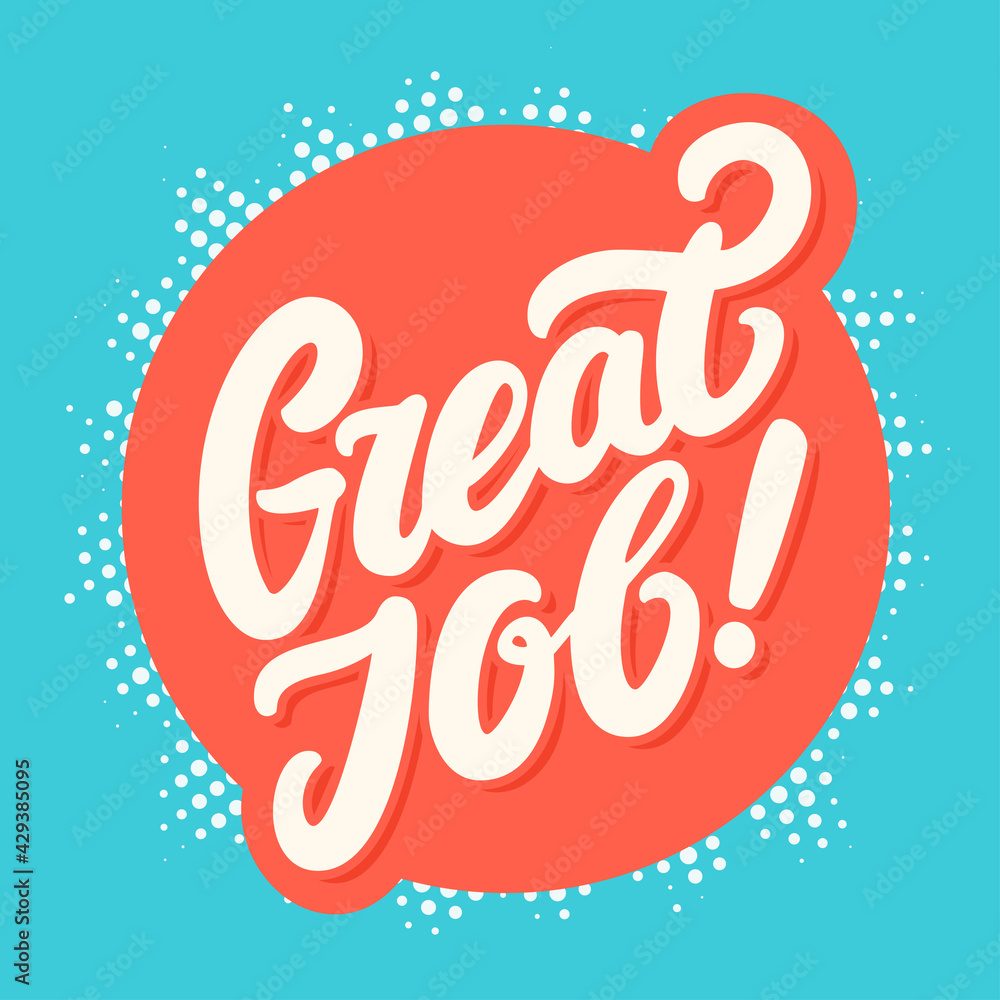 Great Job banner. Vector handwritten lettering. Stock Vector | Adobe Stock