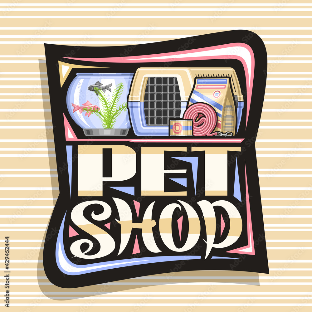 Vector logo for Pet Shop, decorative sign board with illustration of ...