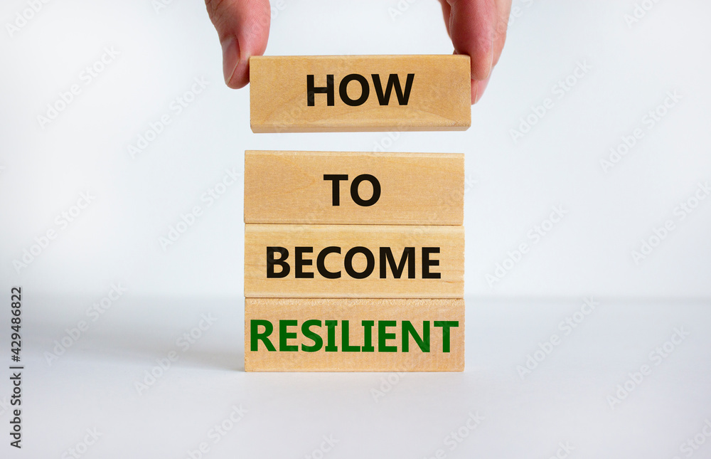 How to become resilient symbol. Words 'How to become resilient ' on ...