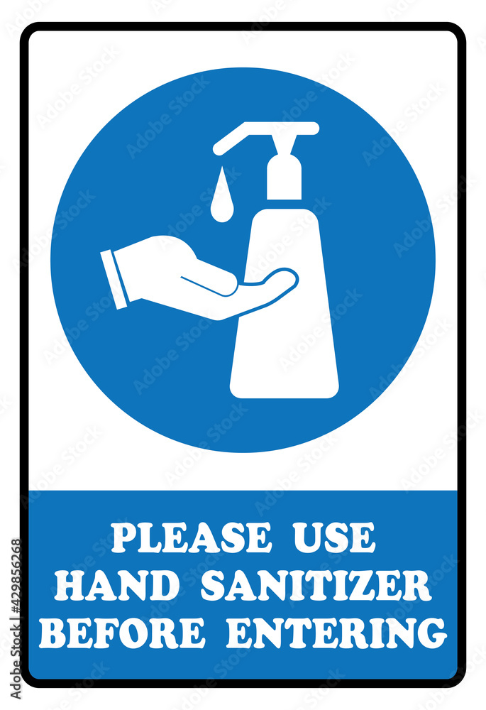 COVID-19: Protect - Please Use Hand Sanitizer Sign isolated on blue ...