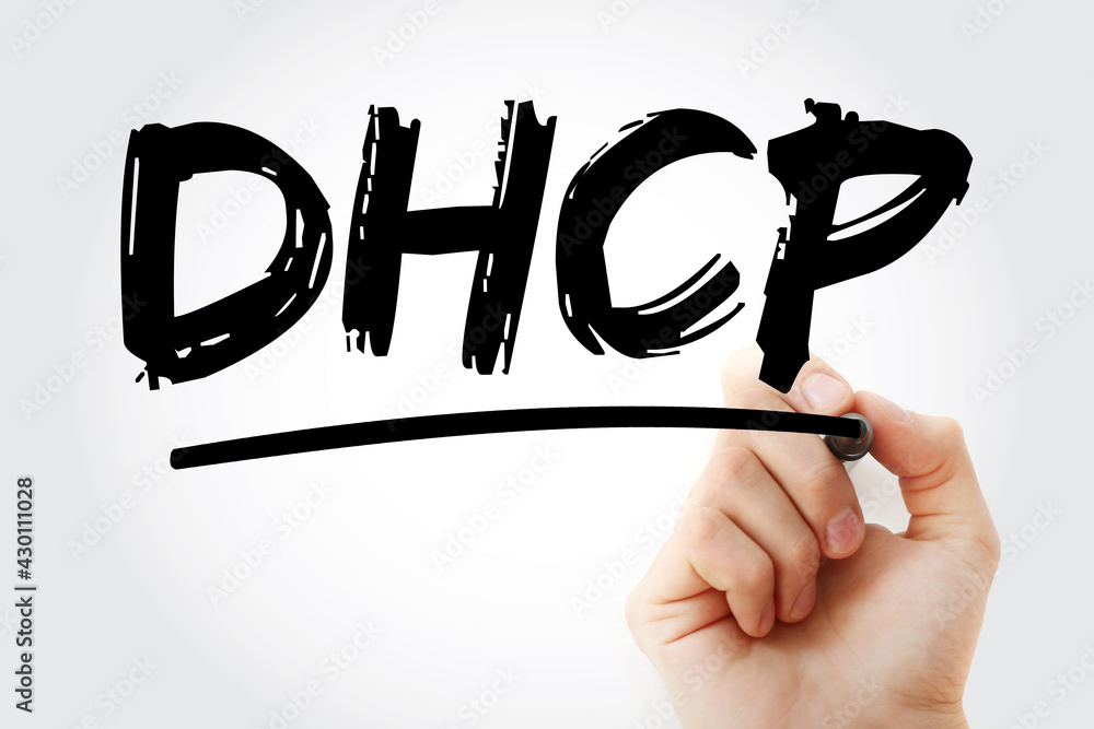 DHCP - Dynamic Host Configuration Protocol acronym with marker ...