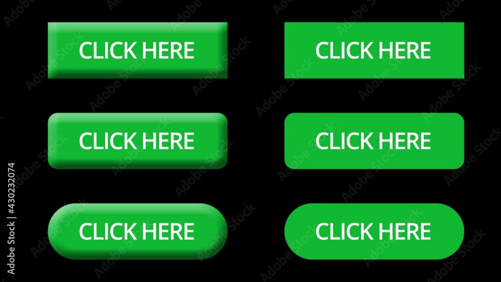 Green Click Here buttons of different shapes with click animation. Rectangle, a rectangle with ...
