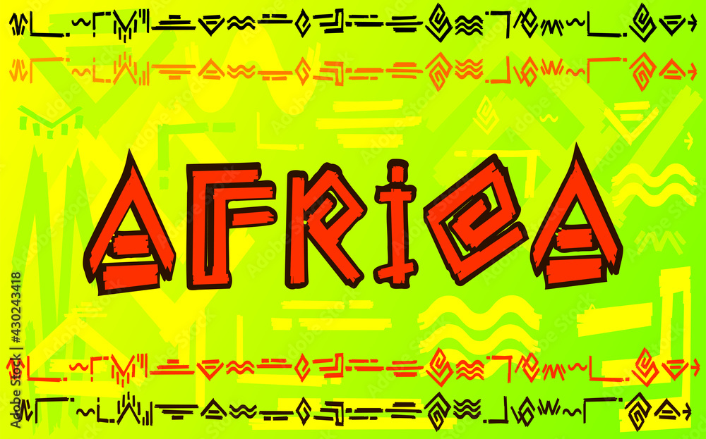 Africa text.Vector African background with ethnic ornaments.Abstract ...
