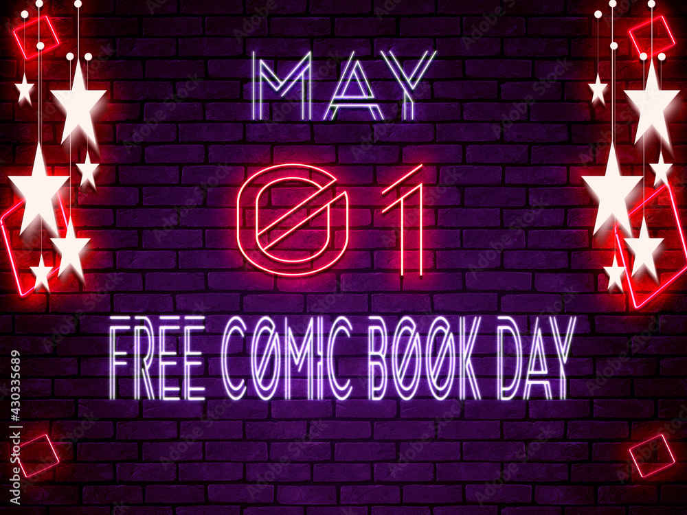 01 May, Free Comic Book Day. Neon Text Effect on Bricks Background ...