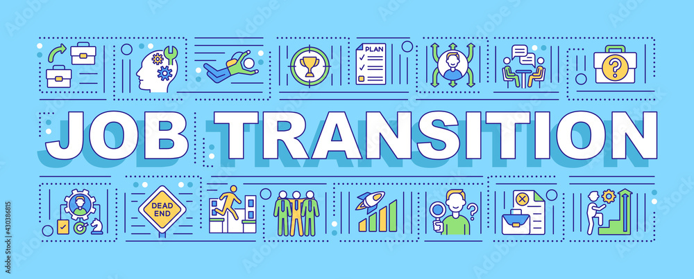 Job transition word concepts banner. Career change reasons, pros and ...
