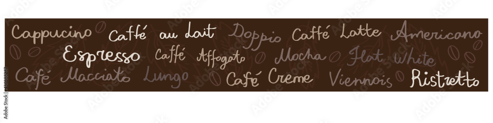 Horizontal banner with names of coffee drinks on the brown background ...