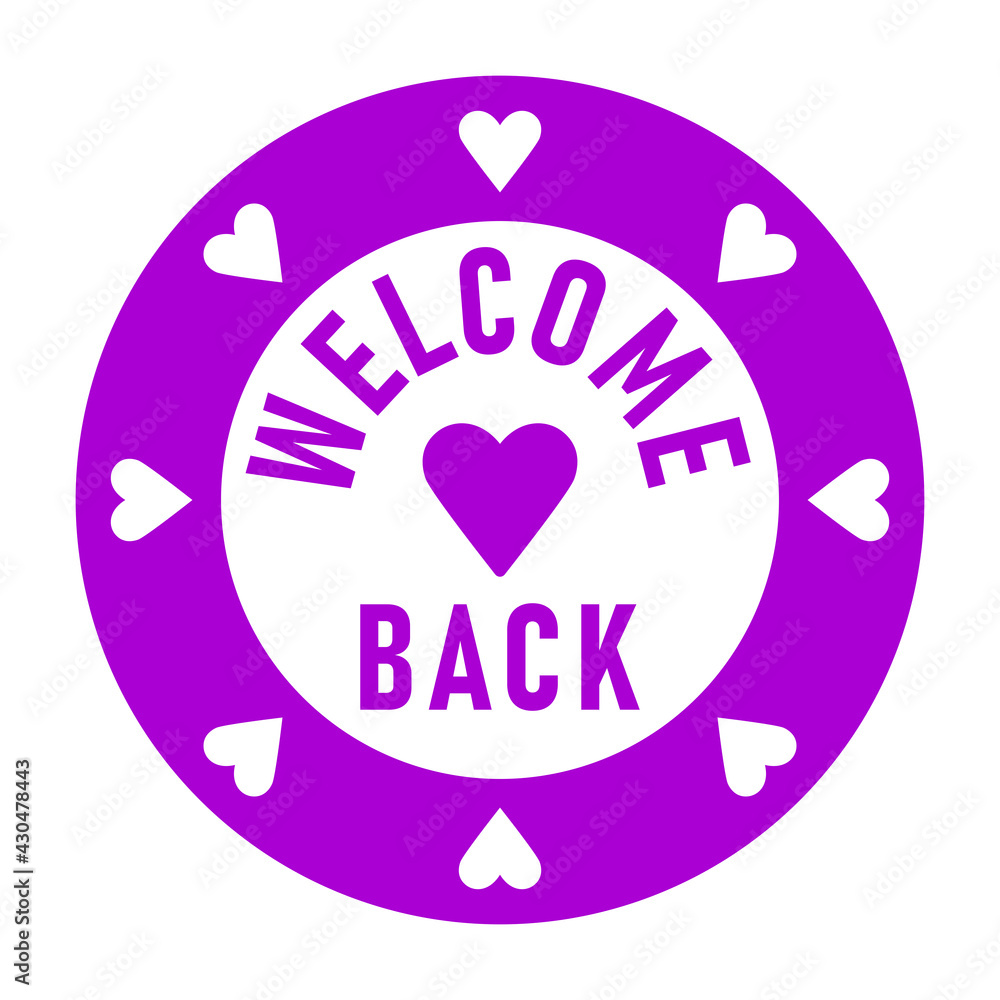 Welcome Back Purple and White Round Circle Badge or Sticker Icon with ...