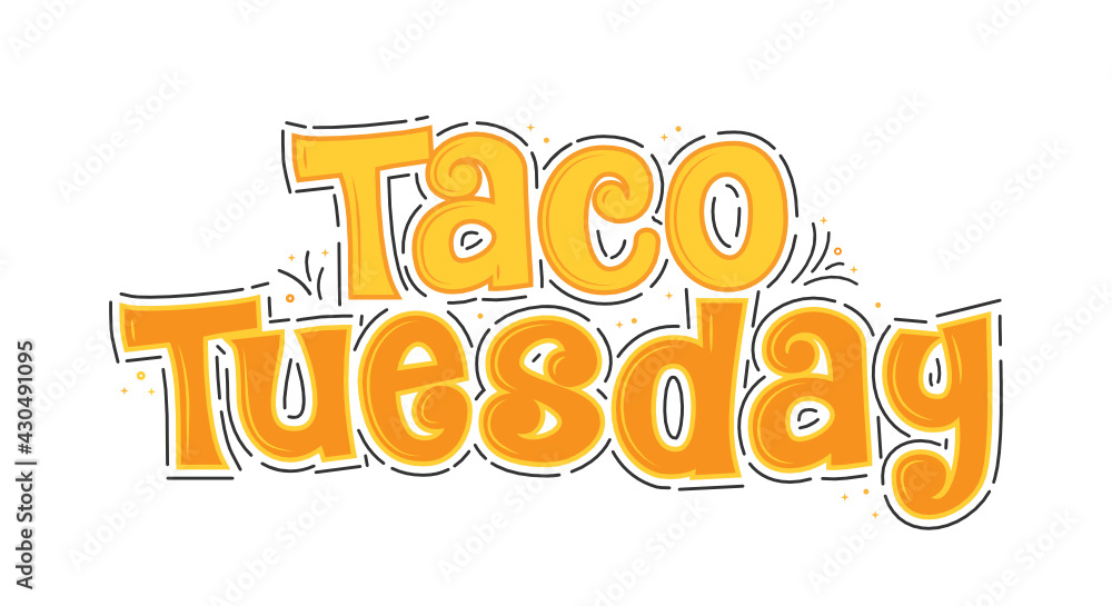 Taco Tuesday Text, Taco Tuesday Banner, Taco Vector, Taco Text, Mexican ...