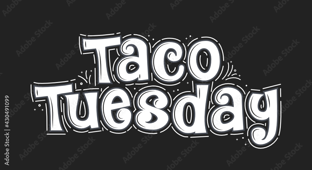 Taco Tuesday Text, Taco Tuesday Banner, Taco Vector, Taco Text, Mexican ...