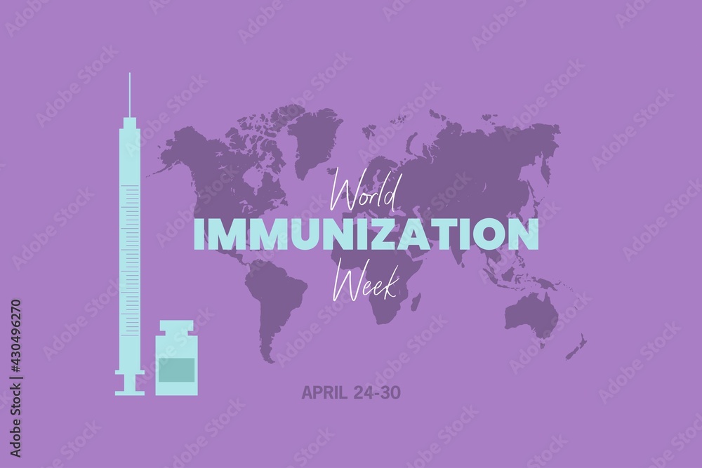 World immunization week medical background design. April Event. Syringe ...