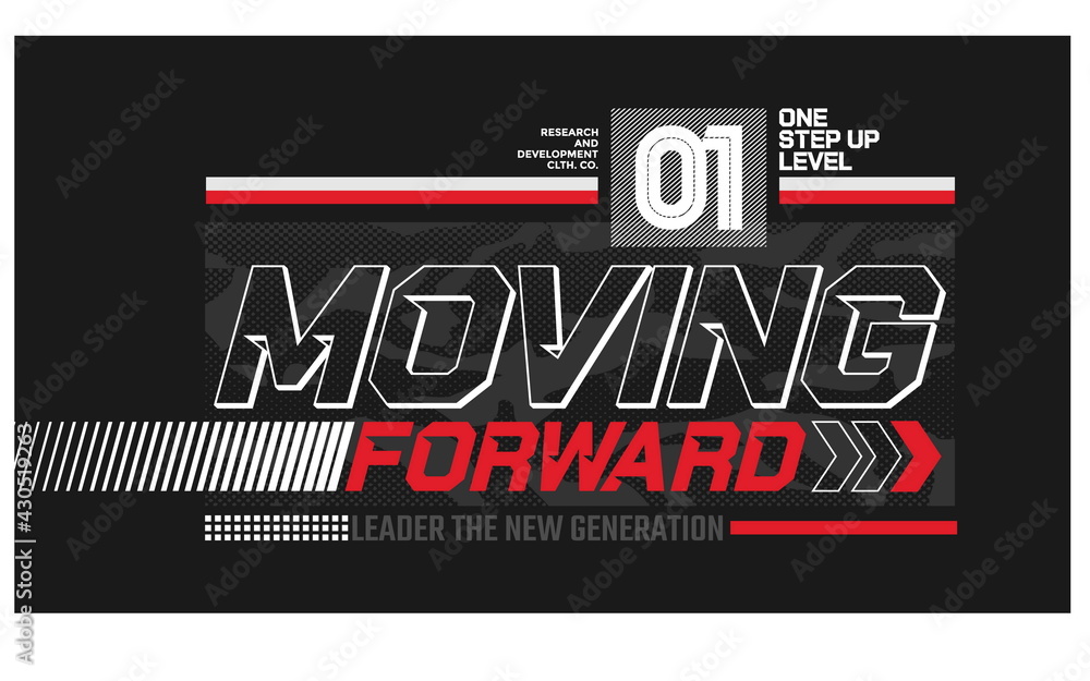 Moving forward, motivational quotes typography slogan. Colorful ...