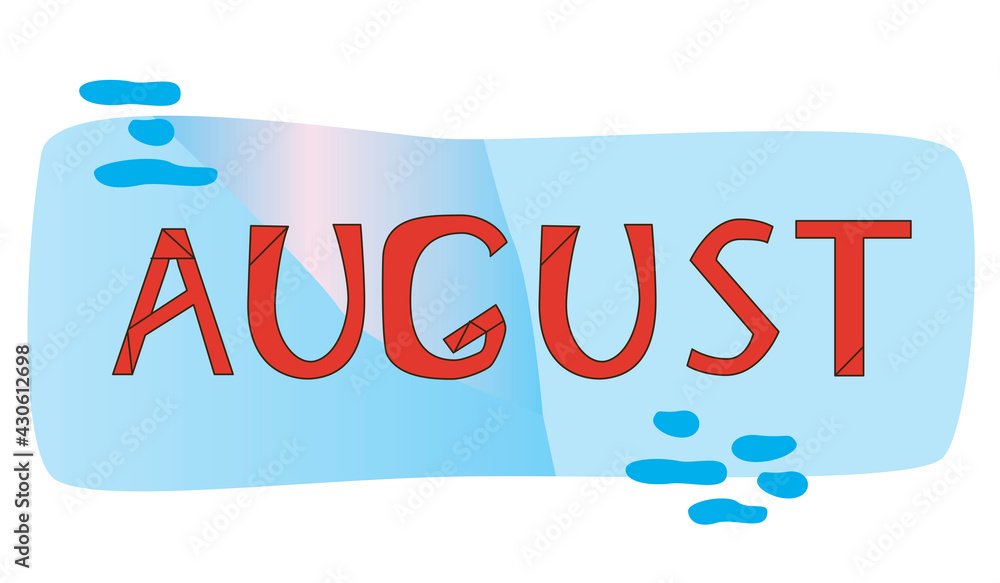 Month of August as template, doodle vector stock illustration with red ...