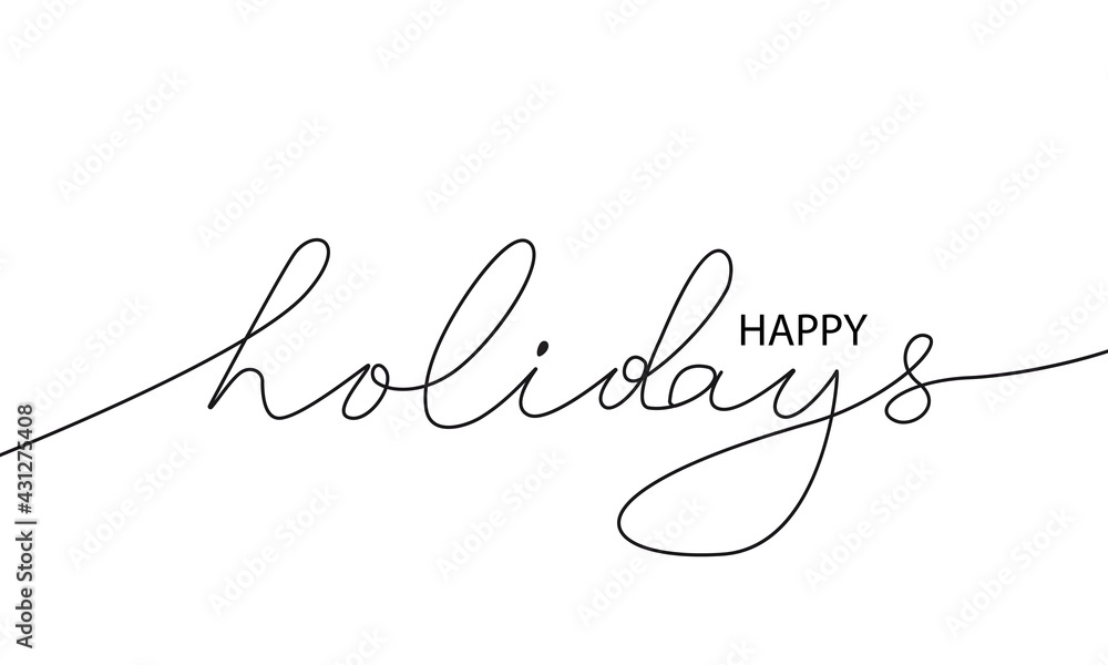 Happy Holidays Hand Drawn Lettering. Modern Vector Calligraphy. Happy ...