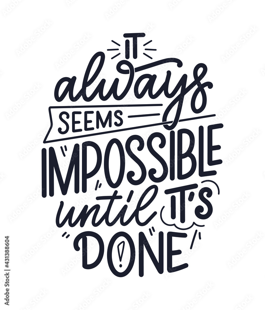 Hand drawn lettering quote in modern calligraphy style about business ...