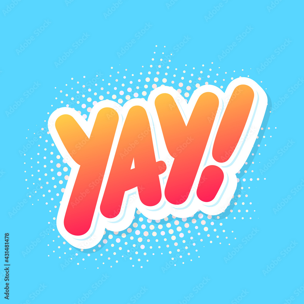 Yay. Vector lettering icon. Vector handwritten lettering. Stock Vector ...