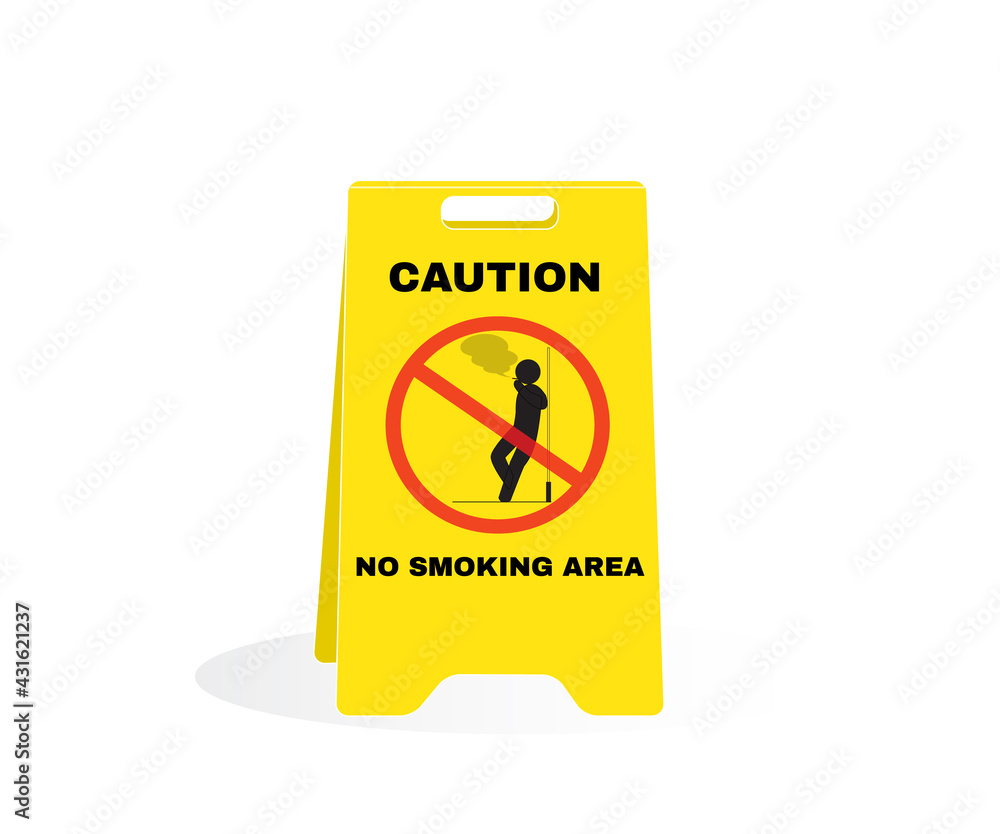 Accident Prevention signs, CAUTION board with message NO SMOKING AREA ...