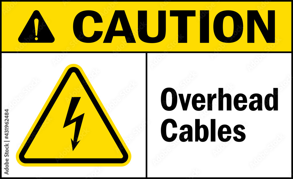 Caution Overhead cables sign. Electrical safety signs and symbols ...