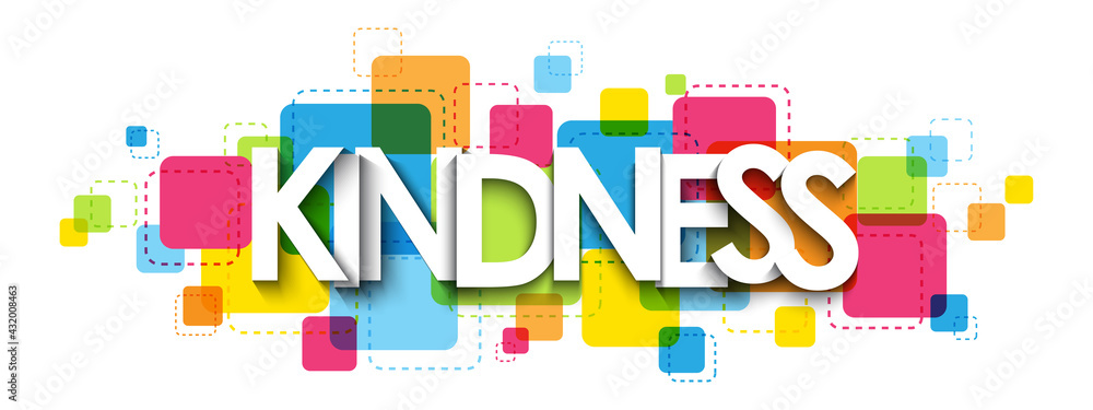 KINDNESS colorful vector typography banner isolated on white background ...