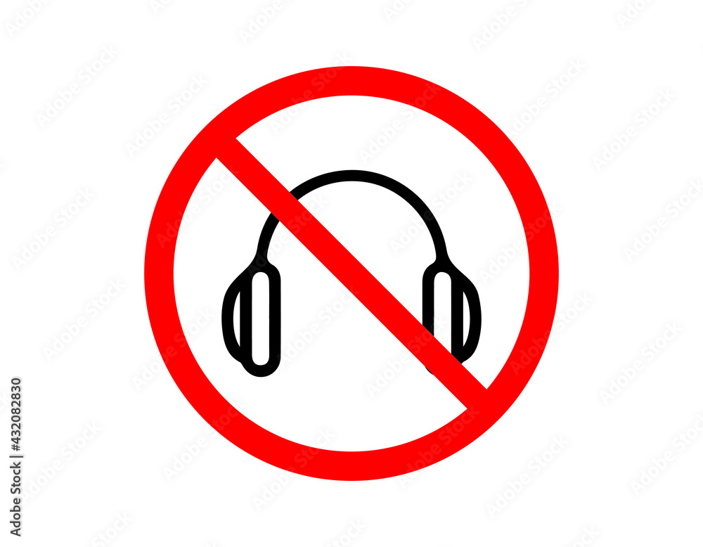 Do not use headphones sign, vector illustration from the collection of ...