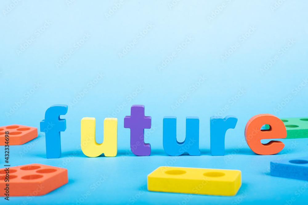 Future word written with wooden alphabets blocks on blue chart kids ...