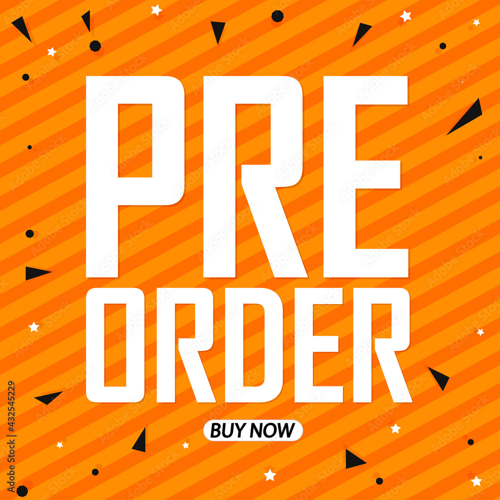 Pre-Order Sale, poster design template, limited time only, vector ...