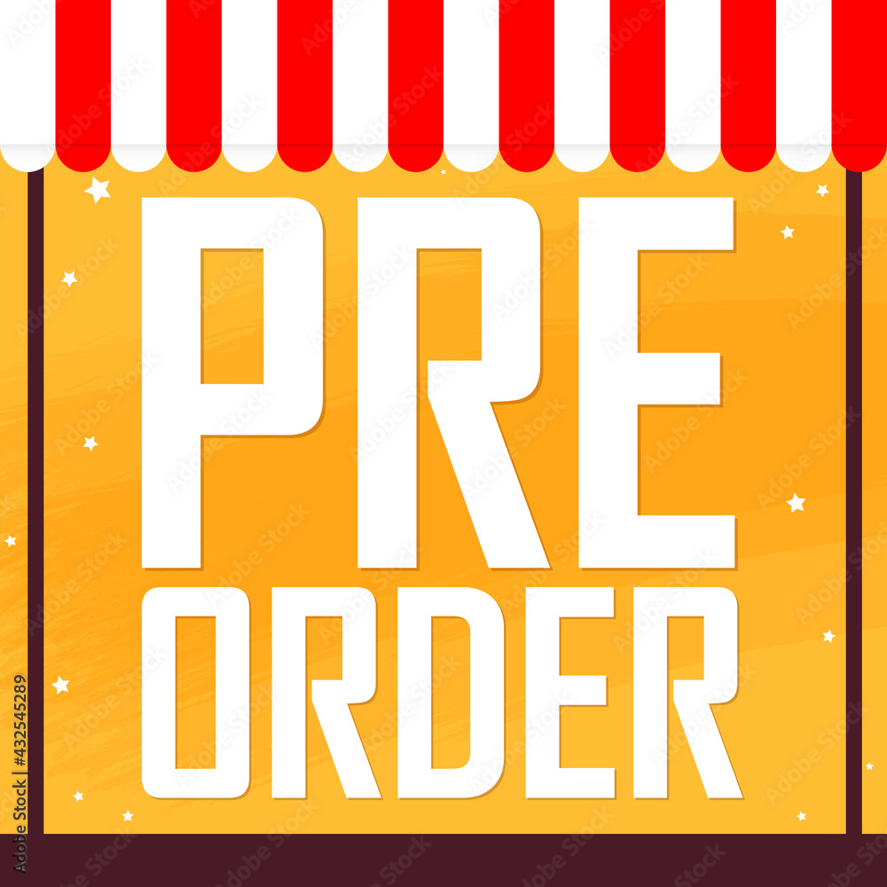 Pre-Order Sale, poster design template, limited time only, vector ...