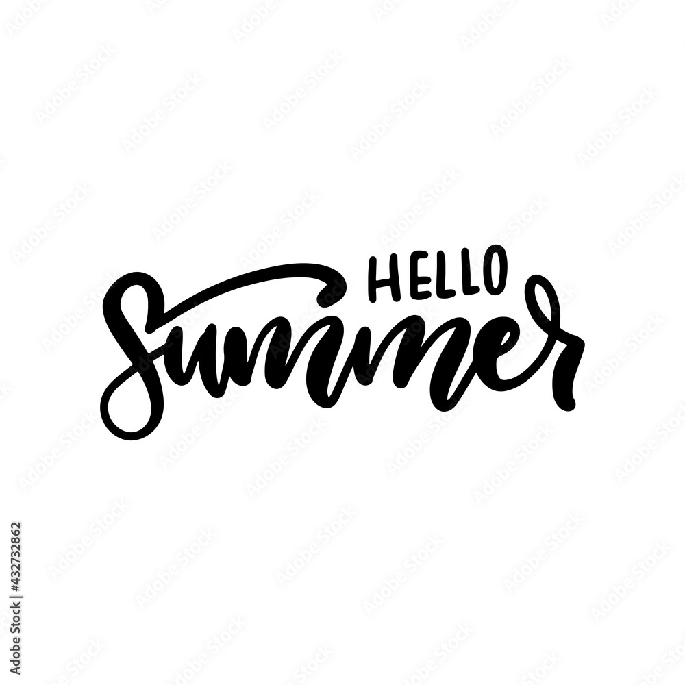 Vector illustration in flat brush calligraphy style - hello summer ...