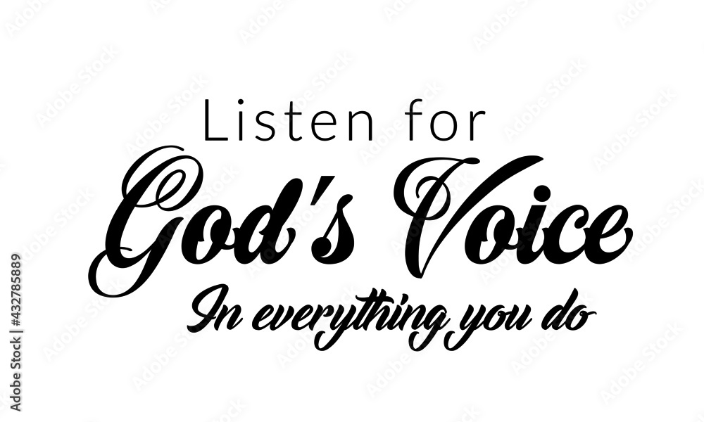 Listen for God's Voice, Inspirational Bible Verse, Typography for print ...