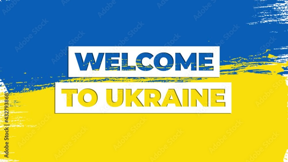 Welcome to Ukraine text animation with a national flag in the ...