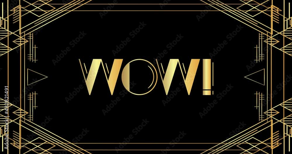 Art Deco Wow typography. 4k animated Decorative Video clip, sign with ...