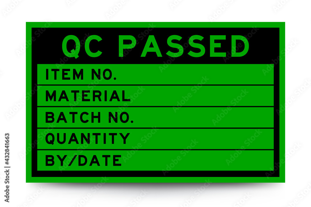 Square green color label banner with headline in word qc passed and ...