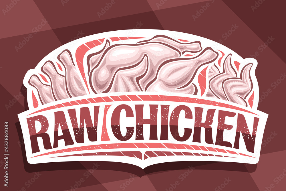Vector logo for Raw Chicken, decorative cut paper sign board with ...