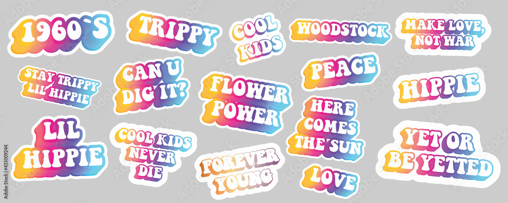 Hippie quotes collection. Colorful illustrations, isolated on ...