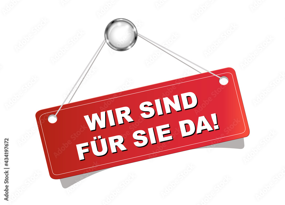 Schild „Wir sind für Sie da“ Vektor Illustration isoliert auf weißem Hintergrund Stock Vector ...