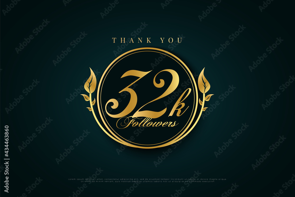 Thank you 32k followers with a background of golden leaf stalks ...