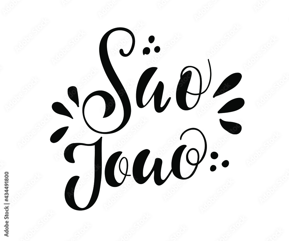 Handwritten Text saying Saint John ( Festa de Sao Joao). Hand Lettering ...