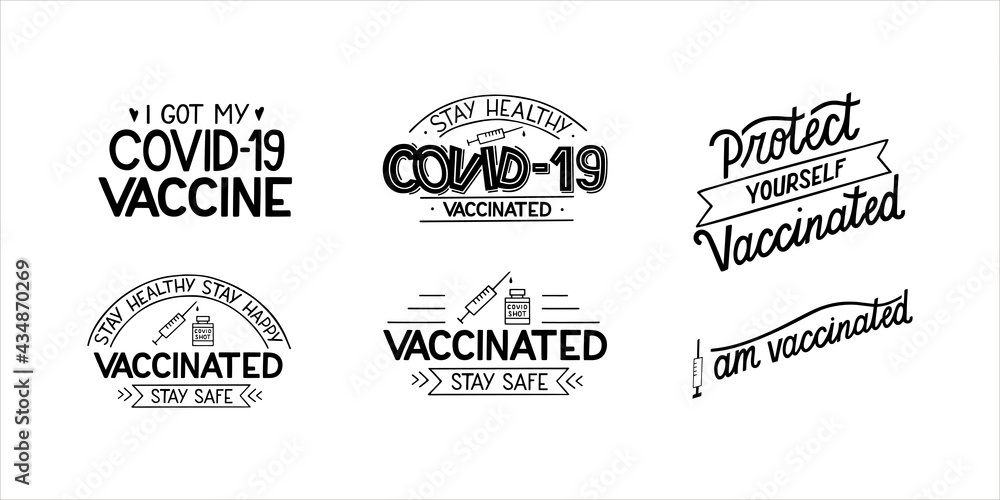 Set of hand drawn inspirational quotes about vaccination in pandemic ...