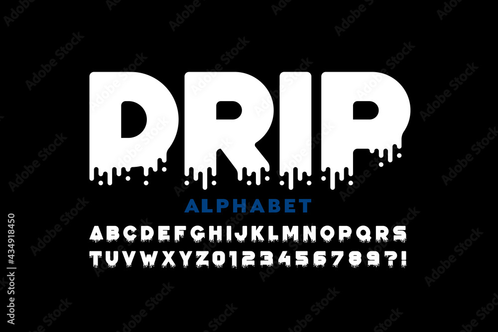 Dripping style font design, alphabet letters and numbers vector ...