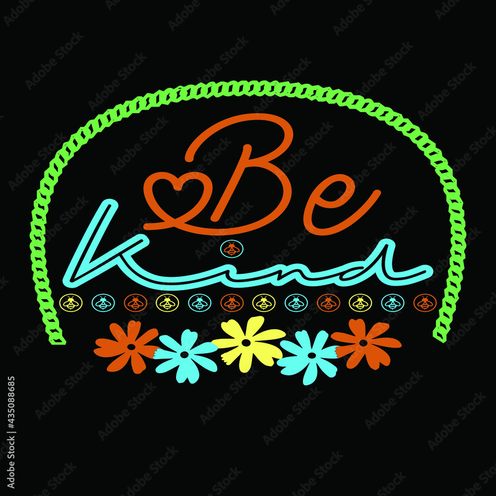 Be kind inspirational lettering design with cute bees. Motivational ...
