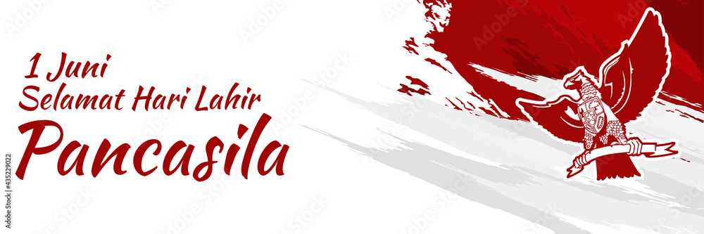 Translation: June 1, Happy birthday Pancasila (1 Juni, selamat hari ...