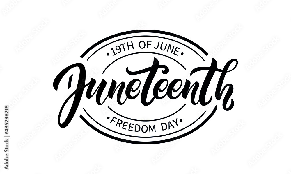 Juneteenth freedom day, hand-written text, typography, hand lettering ...